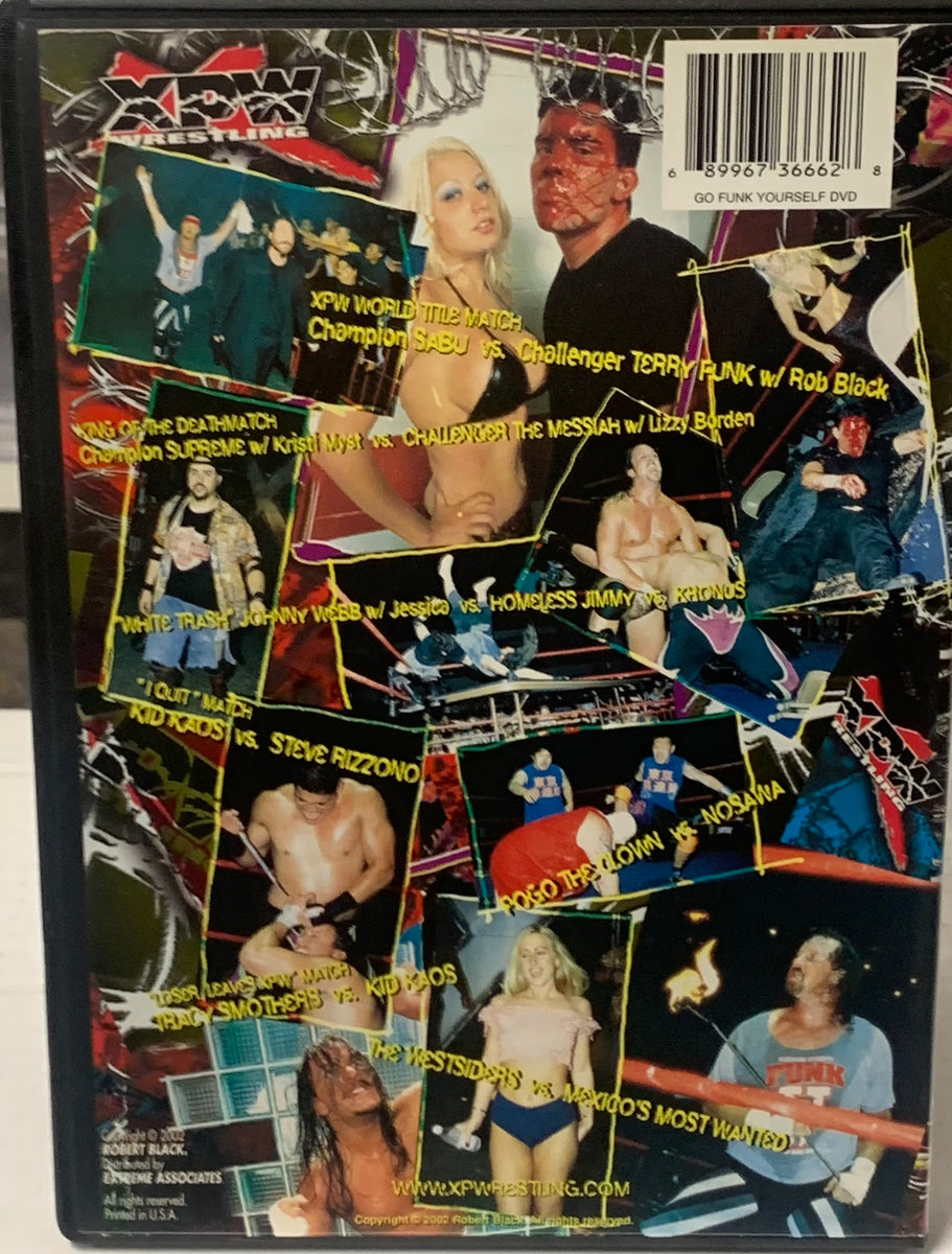 XPW DVD “Go Funk Yourself” (Terry Funk, Sabu, Supreme, The Messiah & s ...